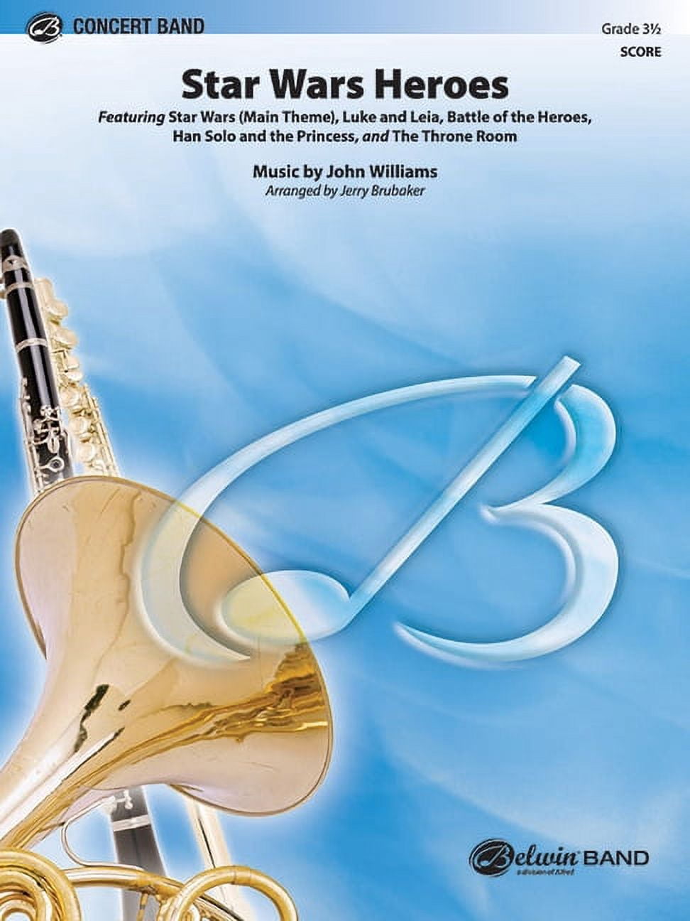 Pop Concert Band: Star Wars Heroes: Featuring: Star Wars(r) (Main Title ...