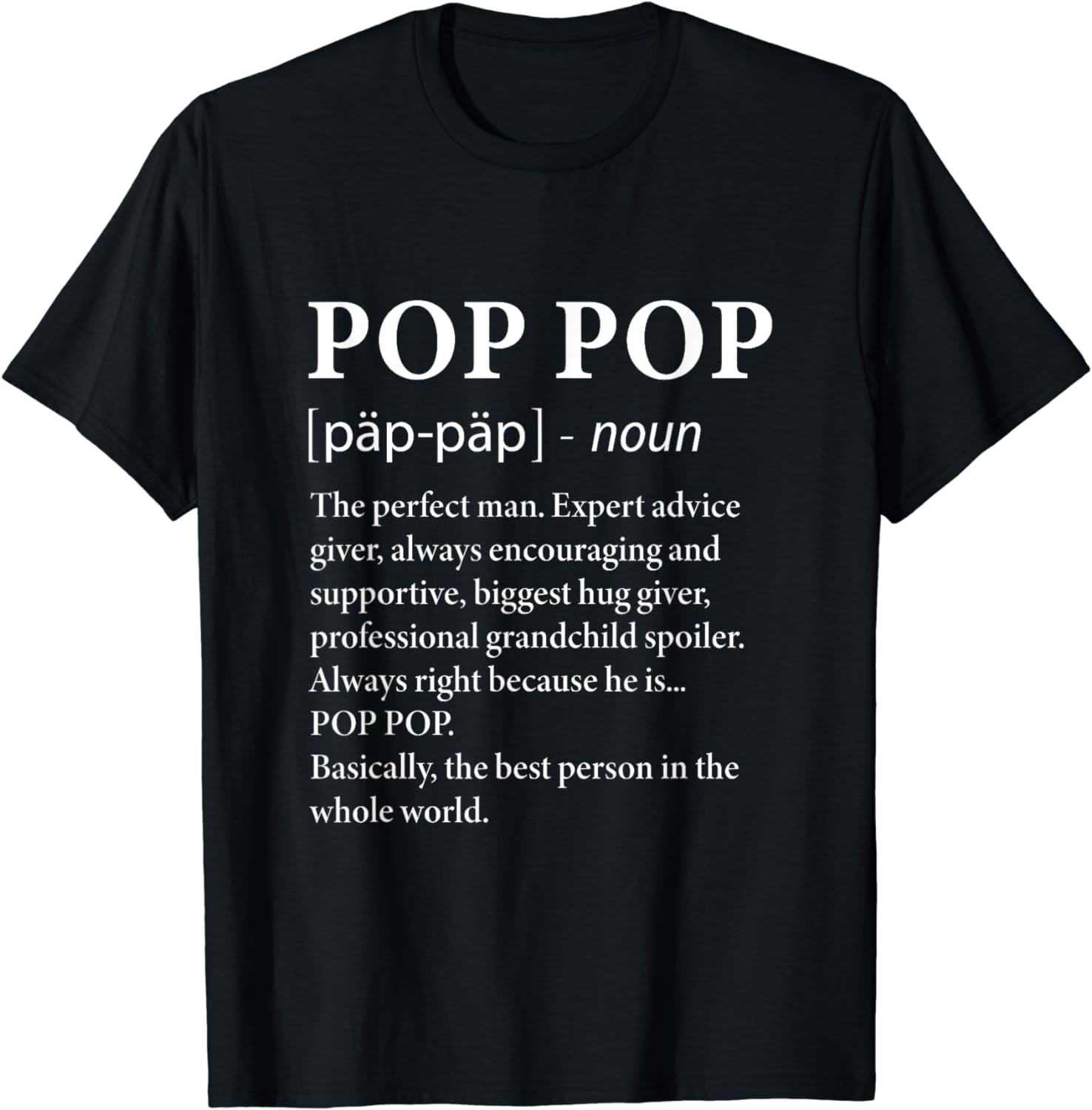Pop Pop Definition - Funny Grandpa T-Shirt - Walmart.com