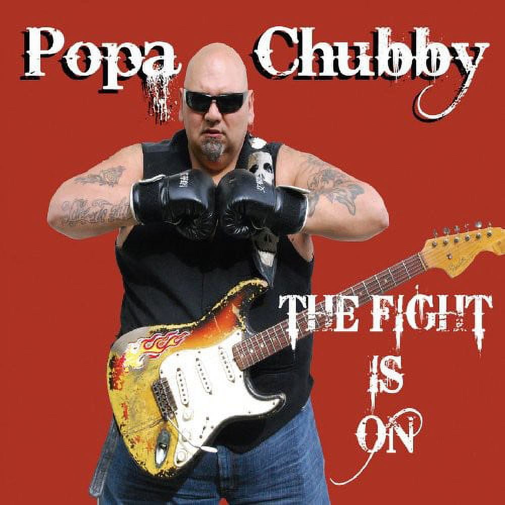 Popa Chubby - The Fight Is On - Rock - CD - Walmart.com