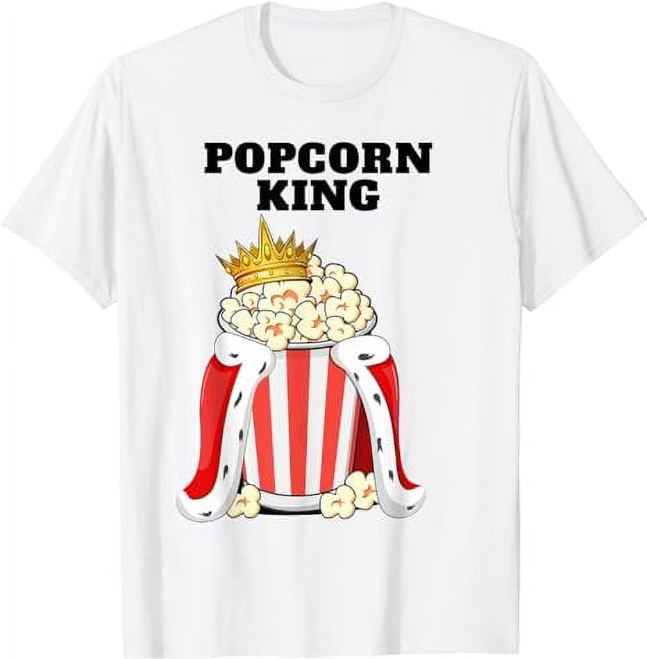 Popcorn King | Mens Popcorn Lover Shirt | Cute Popcorn T-Shirt ...