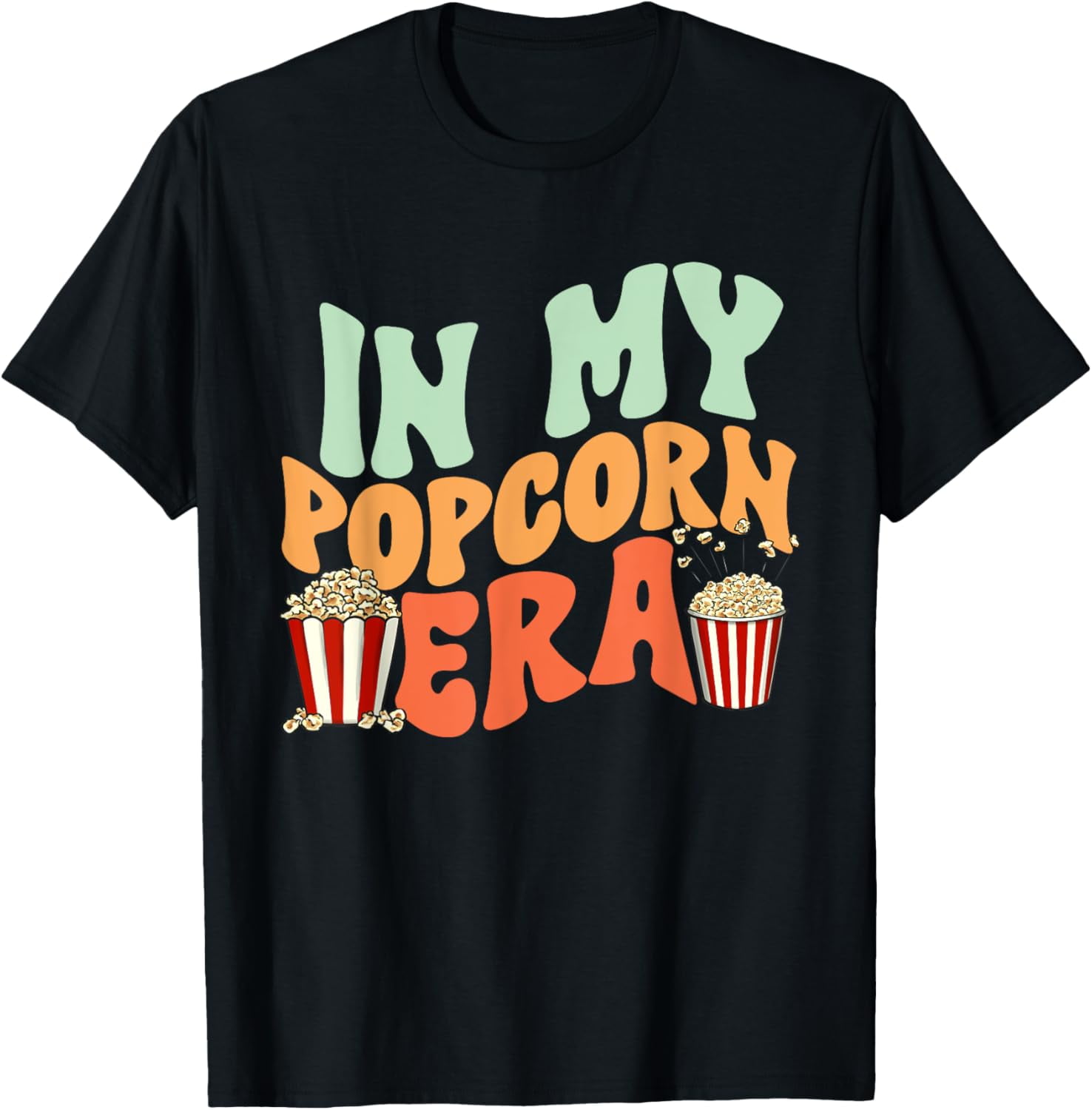 Popcorn Lover Movie Night Snack In My Popcorn Era T-Shirt - Walmart.com