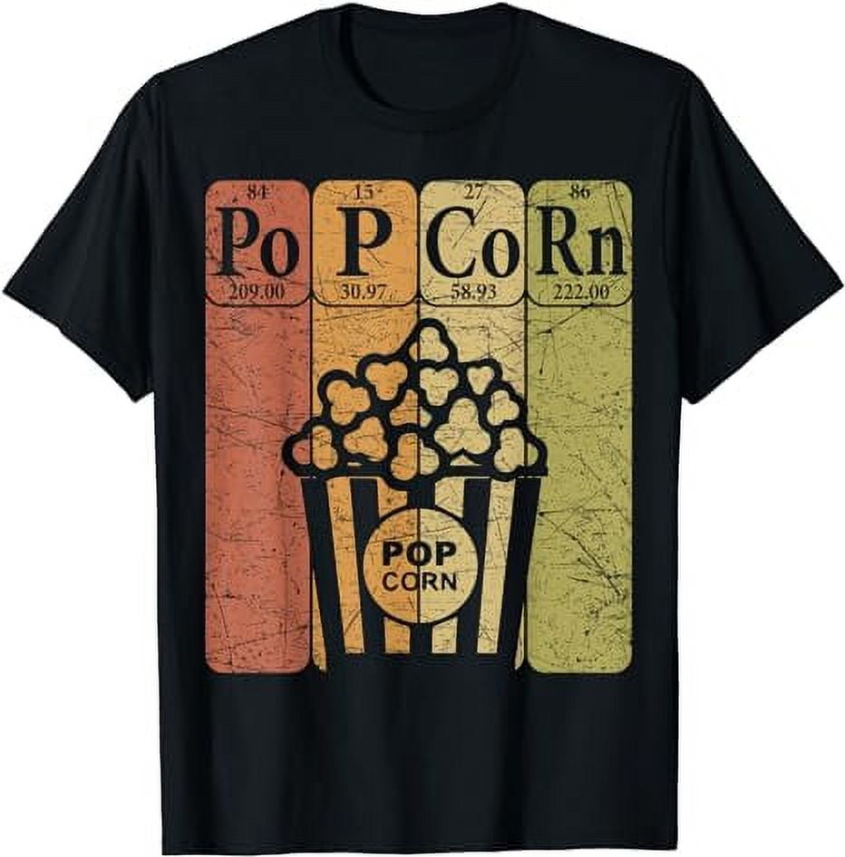 Popcorn Periodic Table Elements Cinema Lover Movie Snack T-Shirt ...