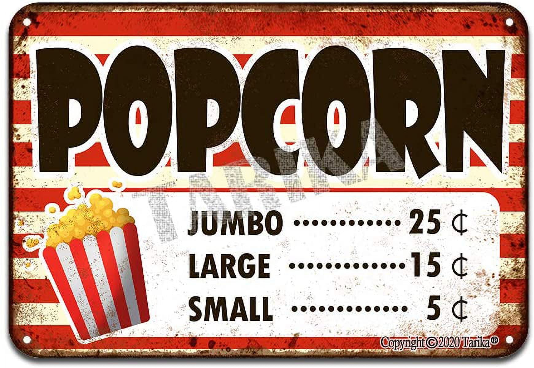 Popcorn Price List Jumbo 25 Cents Large 15 Cnets Small 5 Cents Iron ...