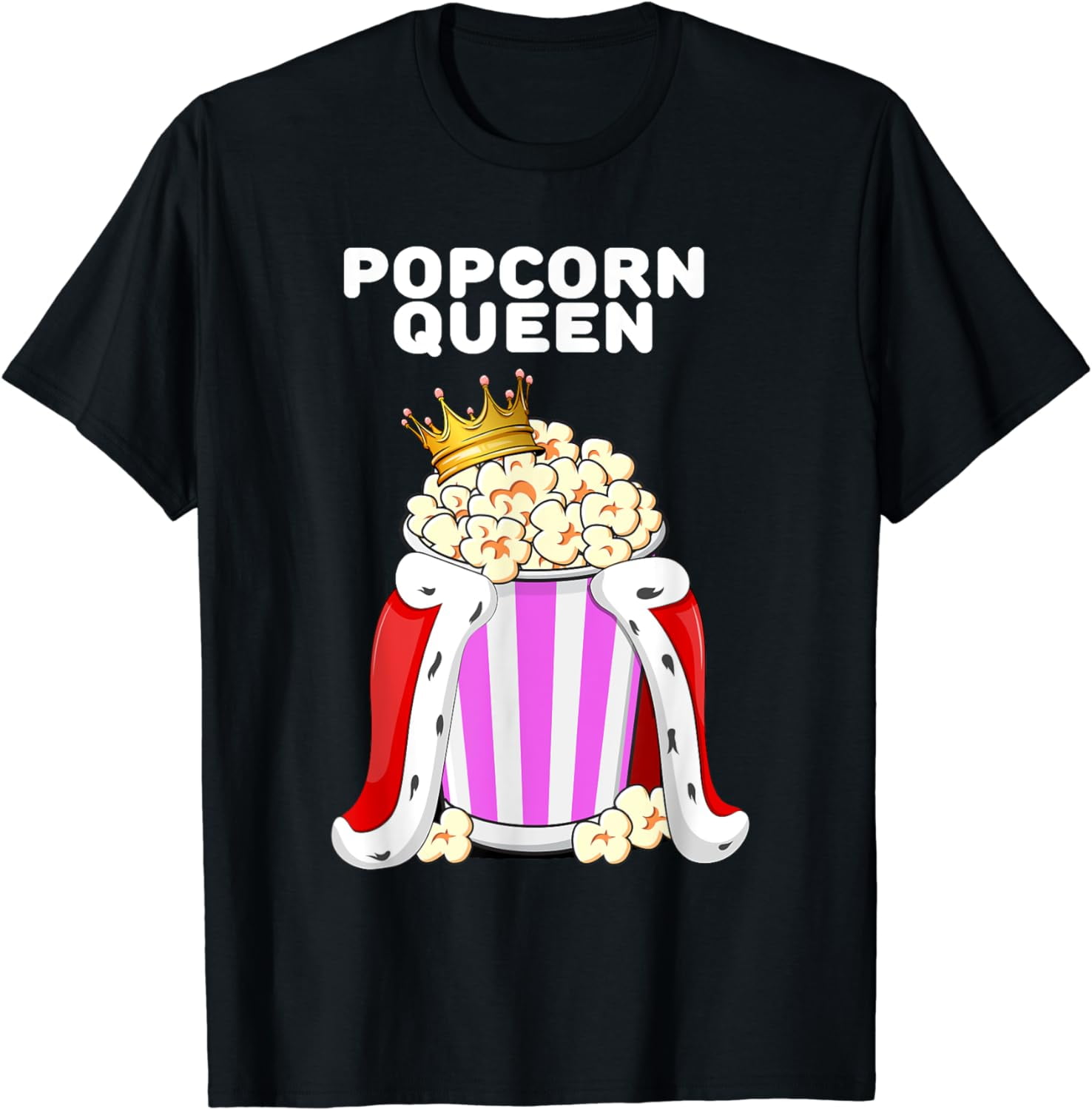 Popcorn Queen | Womens Popcorn Lover Shirt | Cute Popcorn T-Shirt ...