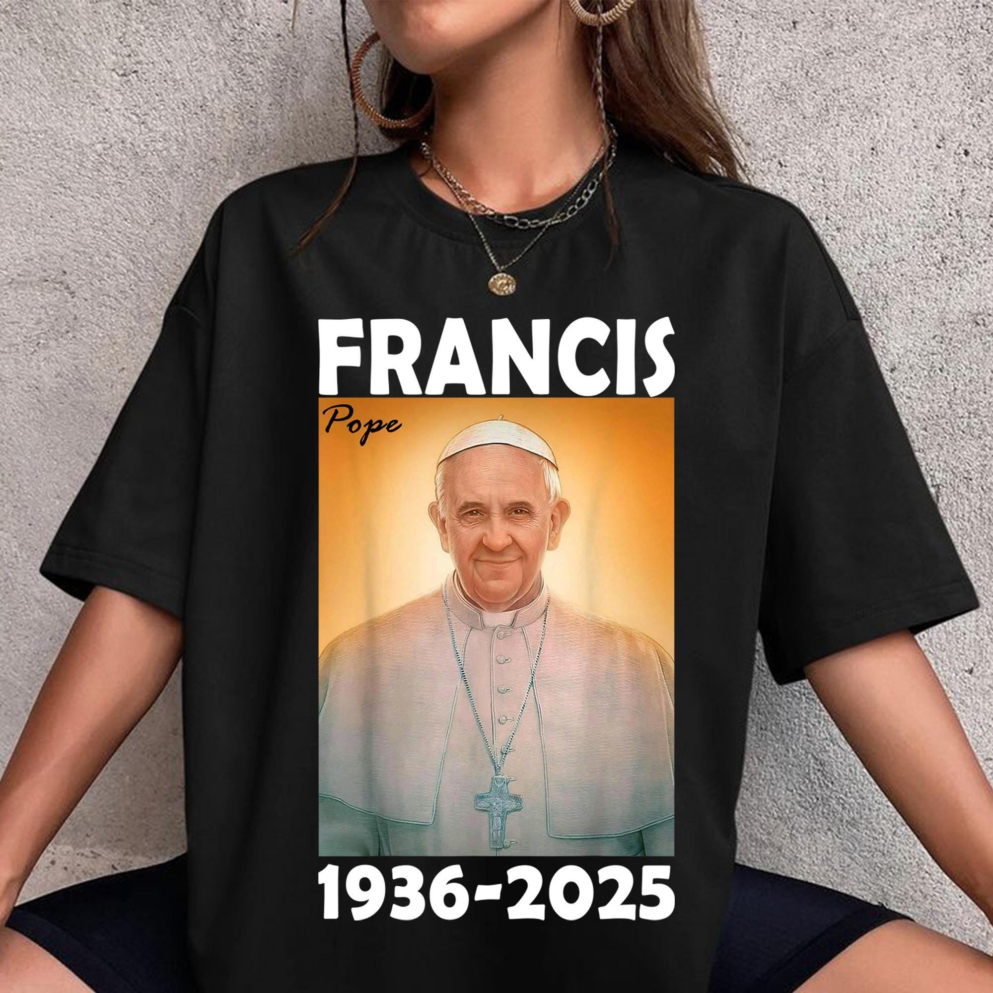 Pope Francis Rest In Peace 1936-2025 Tshirt, Religious Apparel ...