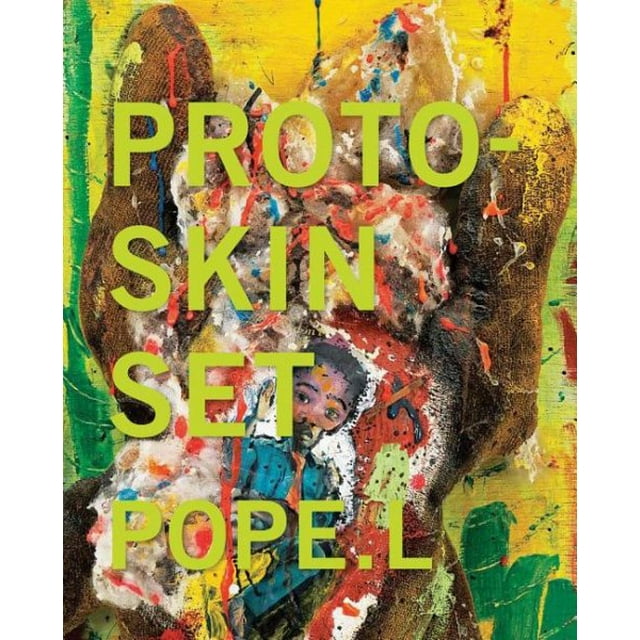 Pope.L: Proto-Skin Set (Paperback) - Walmart.com