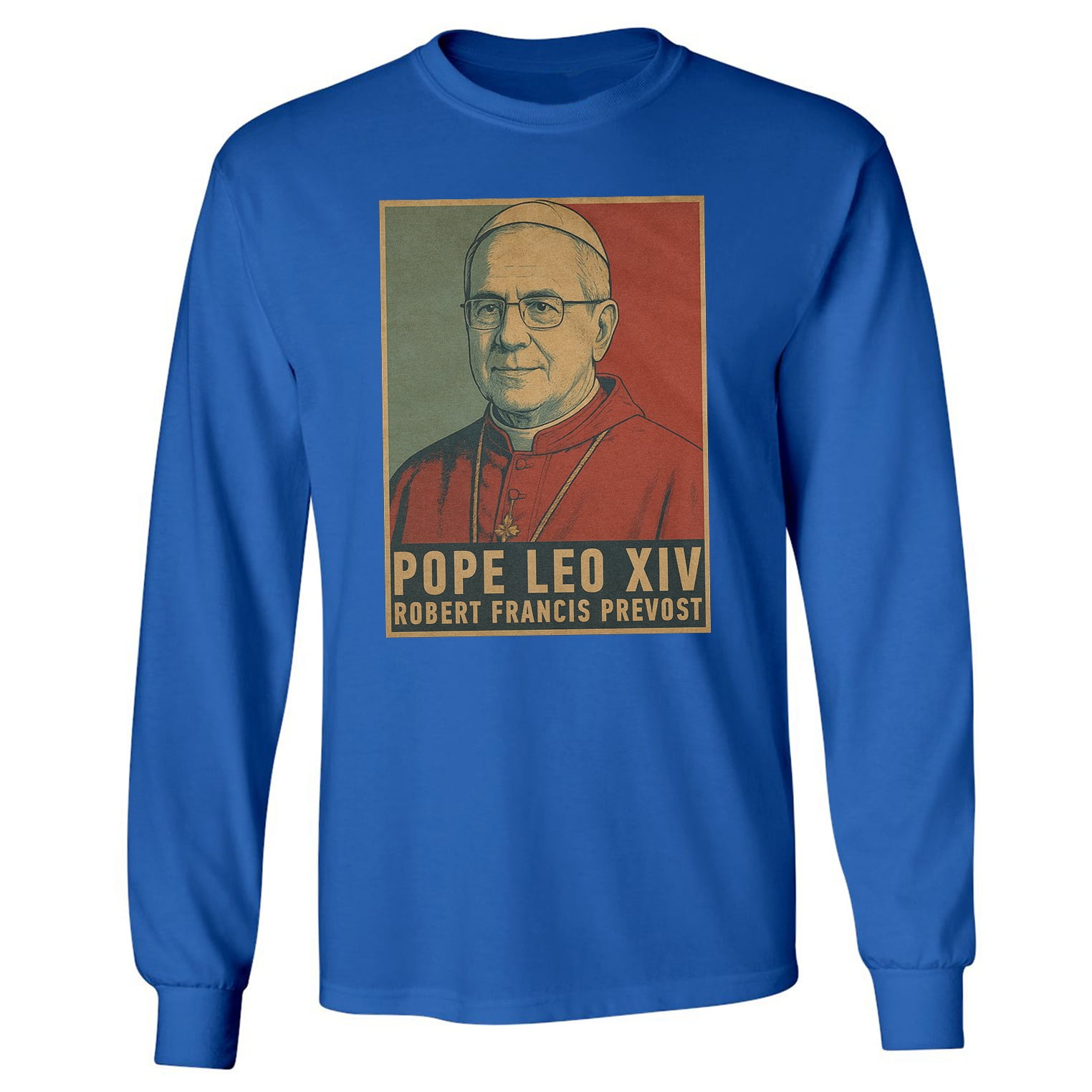 Pope Leo XIV Cardinal Robert Prevost New Pope Long Sleeve T-Shirt (Royal, 3X-Large) - Walmart.com