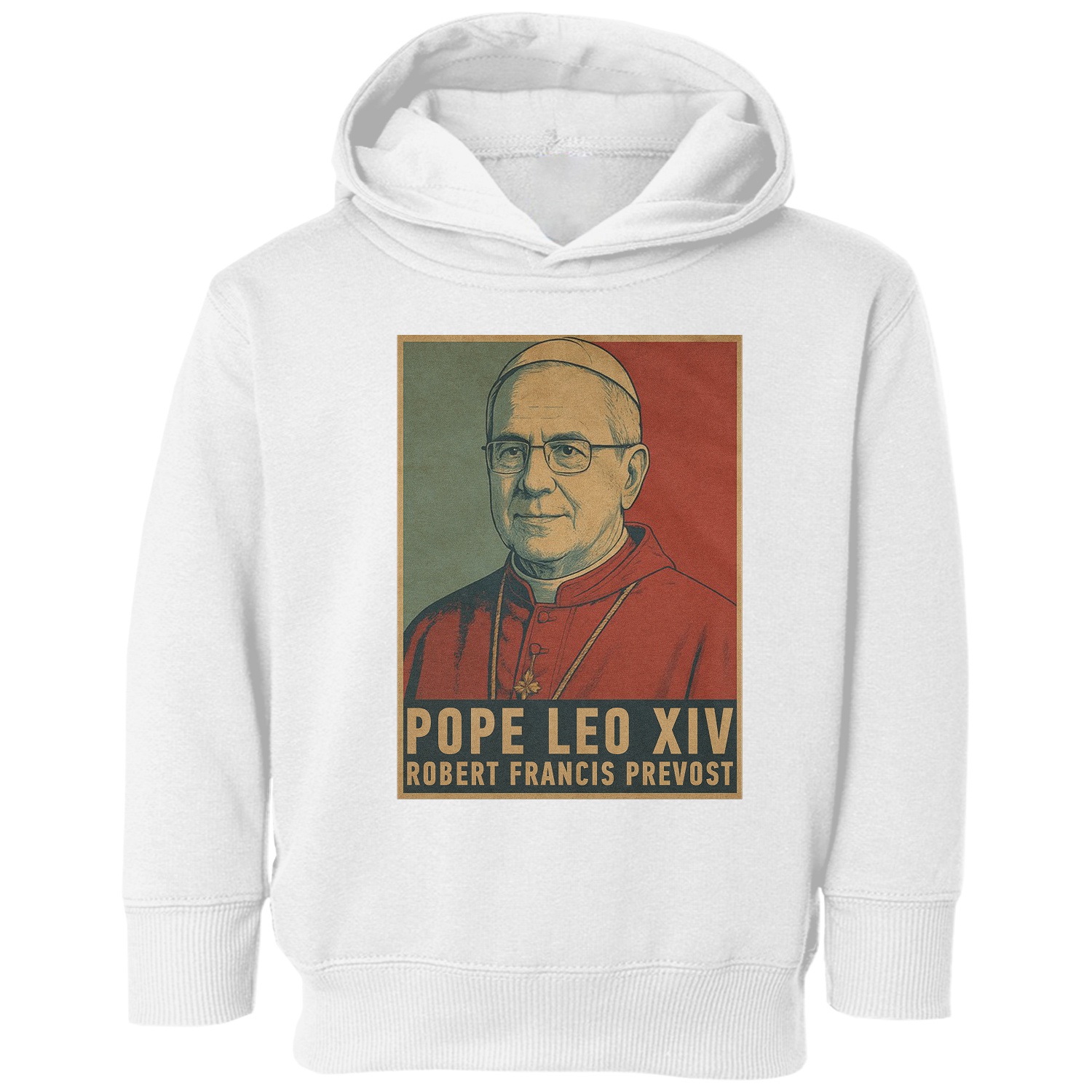 Pope Leo XIV Cardinal Robert Prevost New Pope Toddler Hooded Sweatshirt ...
