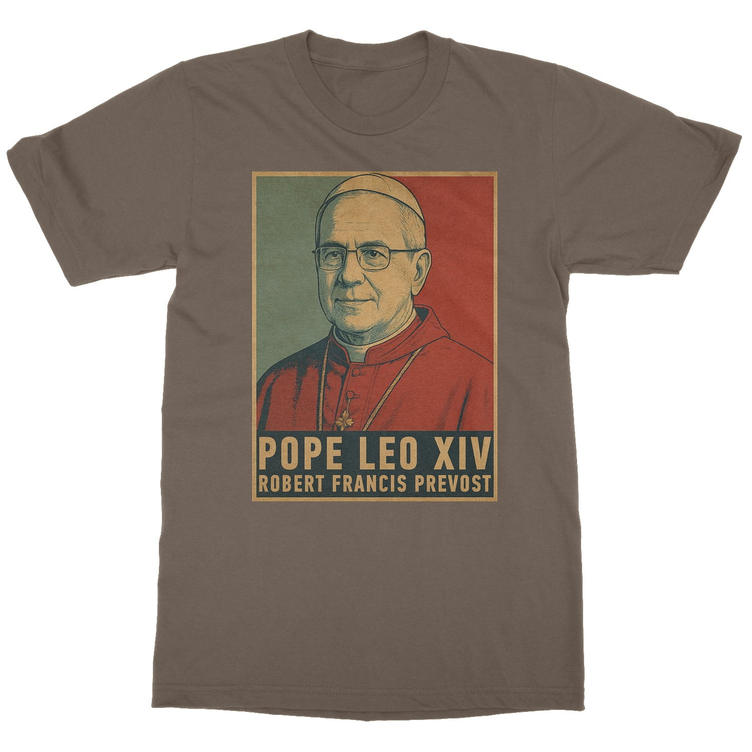 Pope Leo XIV Cardinal Robert Prevost New Pope Unisex T-Shirt (Brown, 3X ...