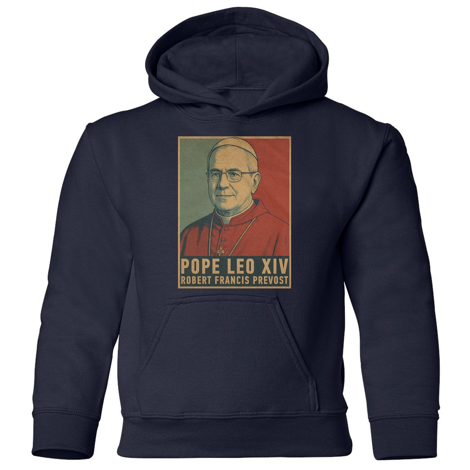 Pope Leo XIV Cardinal Robert Prevost New Pope Youth Hooded Sweatshirt ...