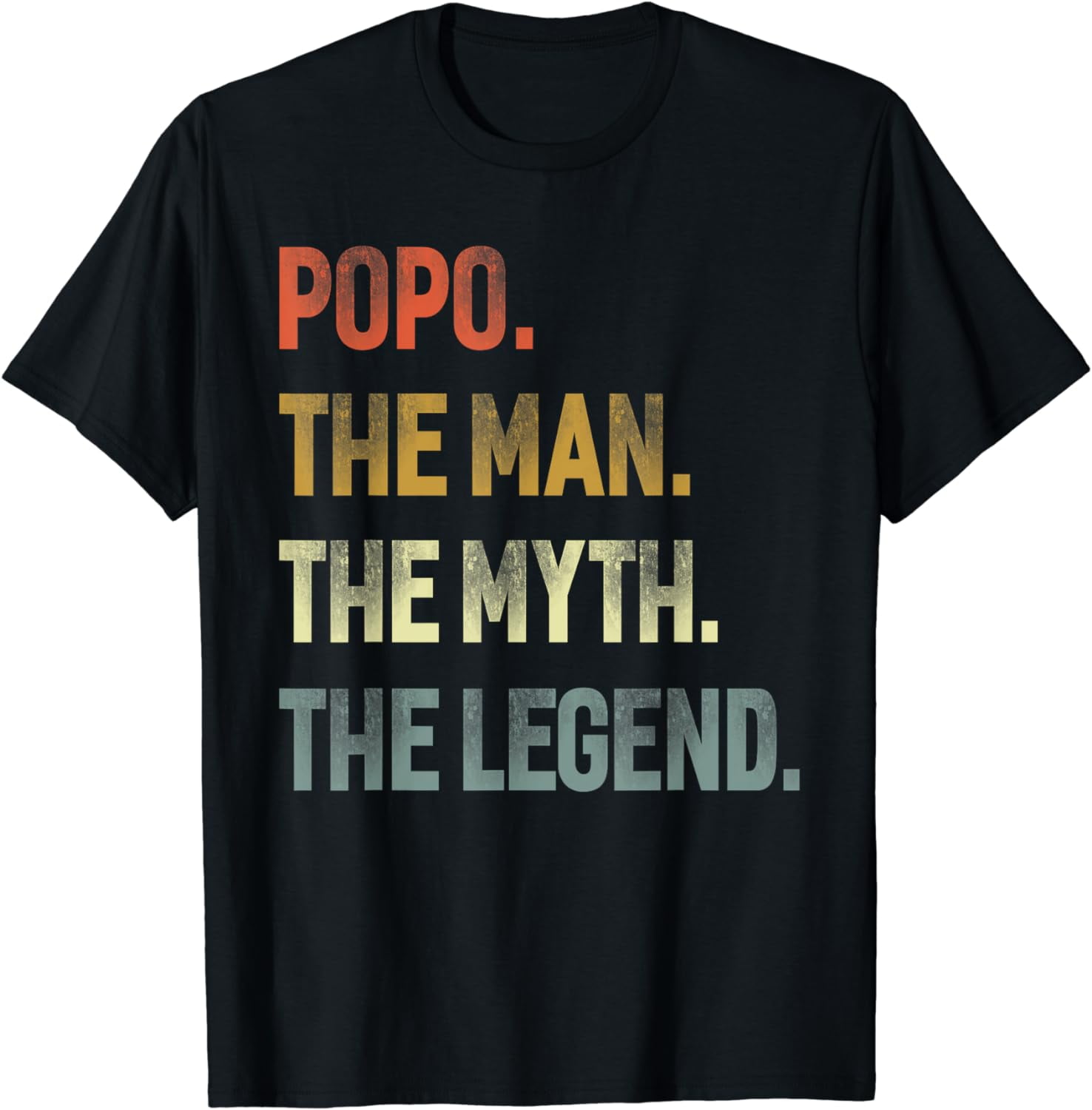 Popo The Man The Myth The Legend Grandpa Father Day Gift T-Shirt ...