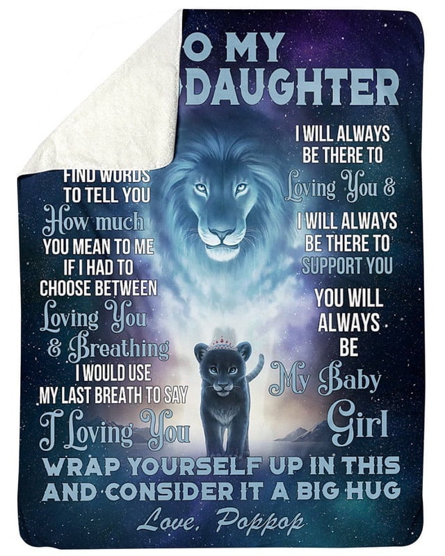 Popop To Granddaughter Lion Always Be There To Love You Fleece Blanket ...
