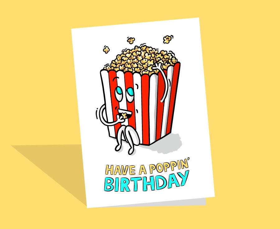 Have a Poppin' Birthday Card with Fun Popcorn Character – Cheerful ...