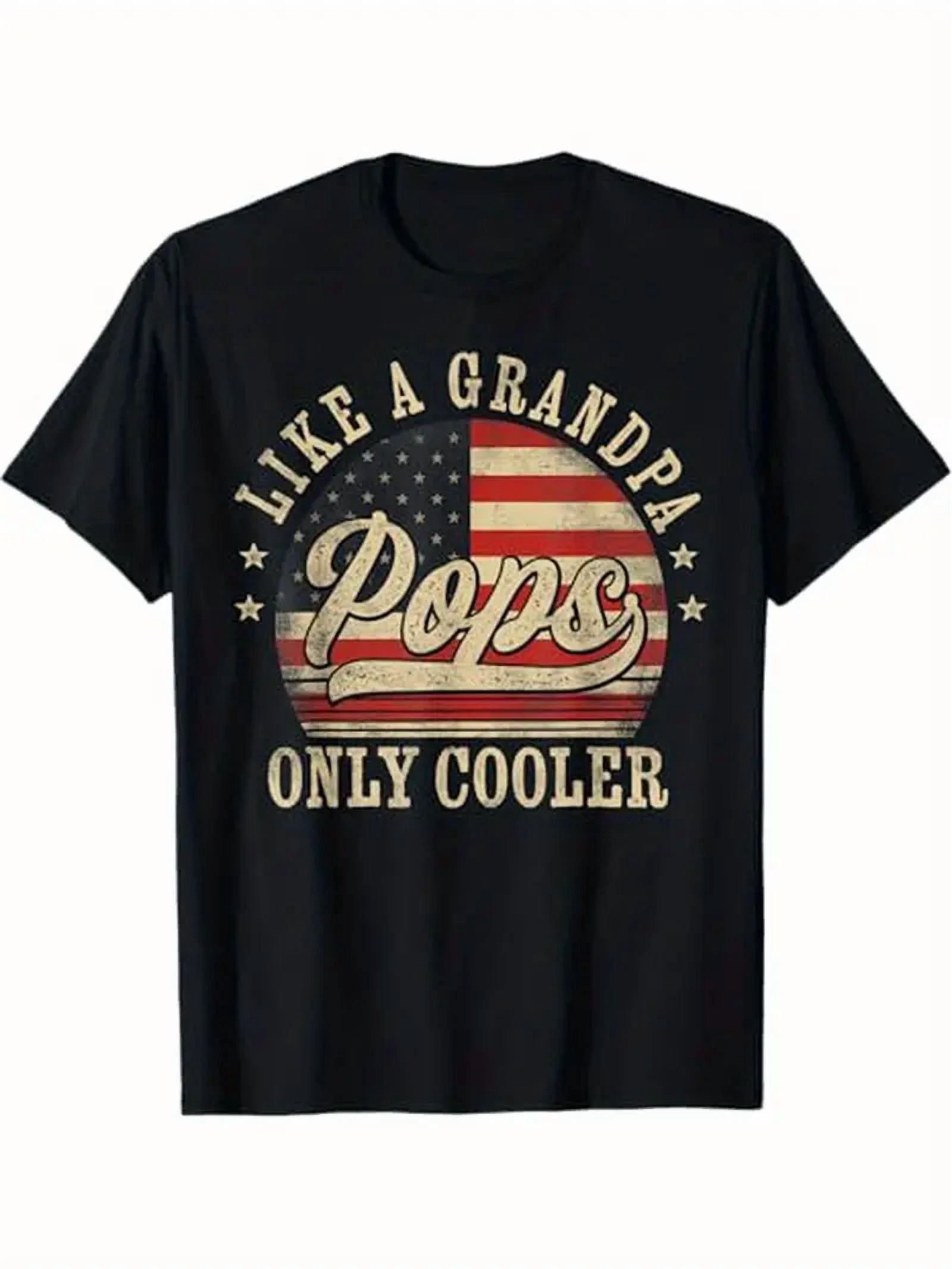 Pops Like a Grandpa Only Cooler Pops Father's Day Theme Men T - Shirt ...