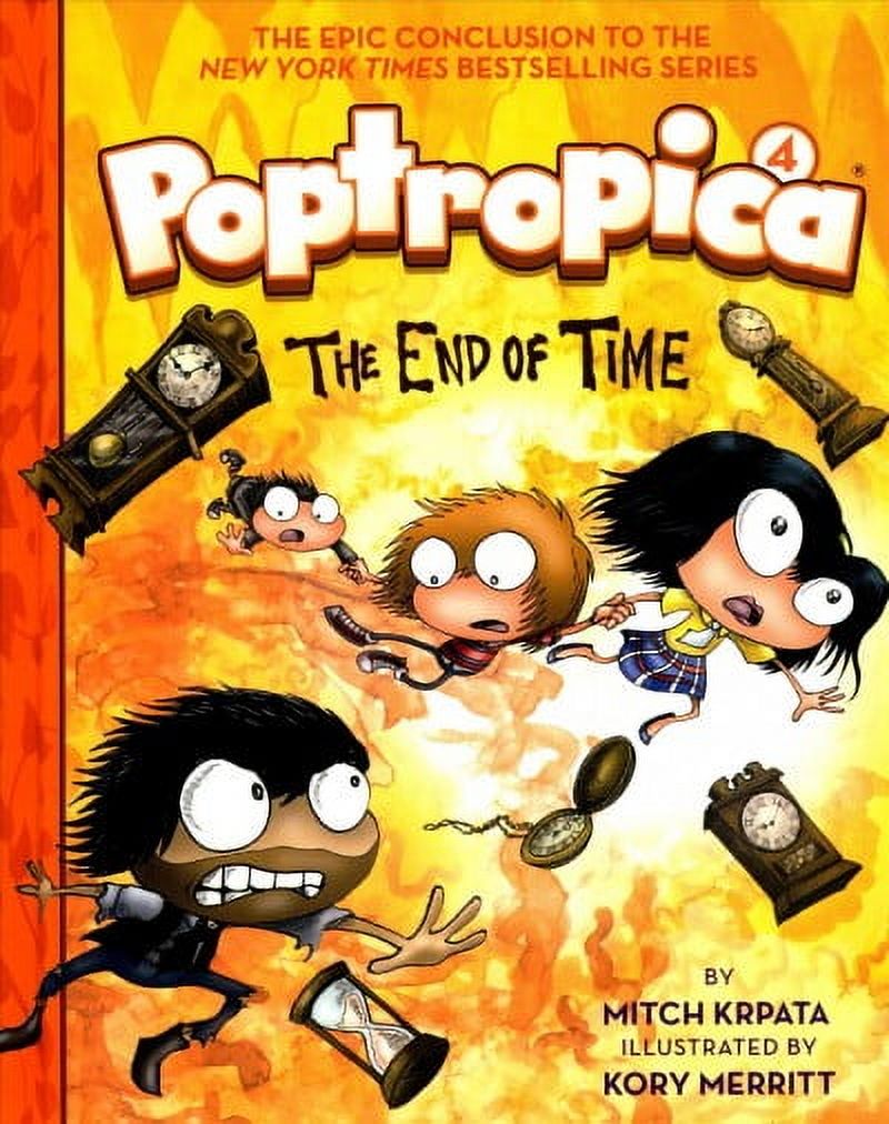 Poptropica: The End of Time (Poptropica Book 4) (Series #4) (Hardcover ...