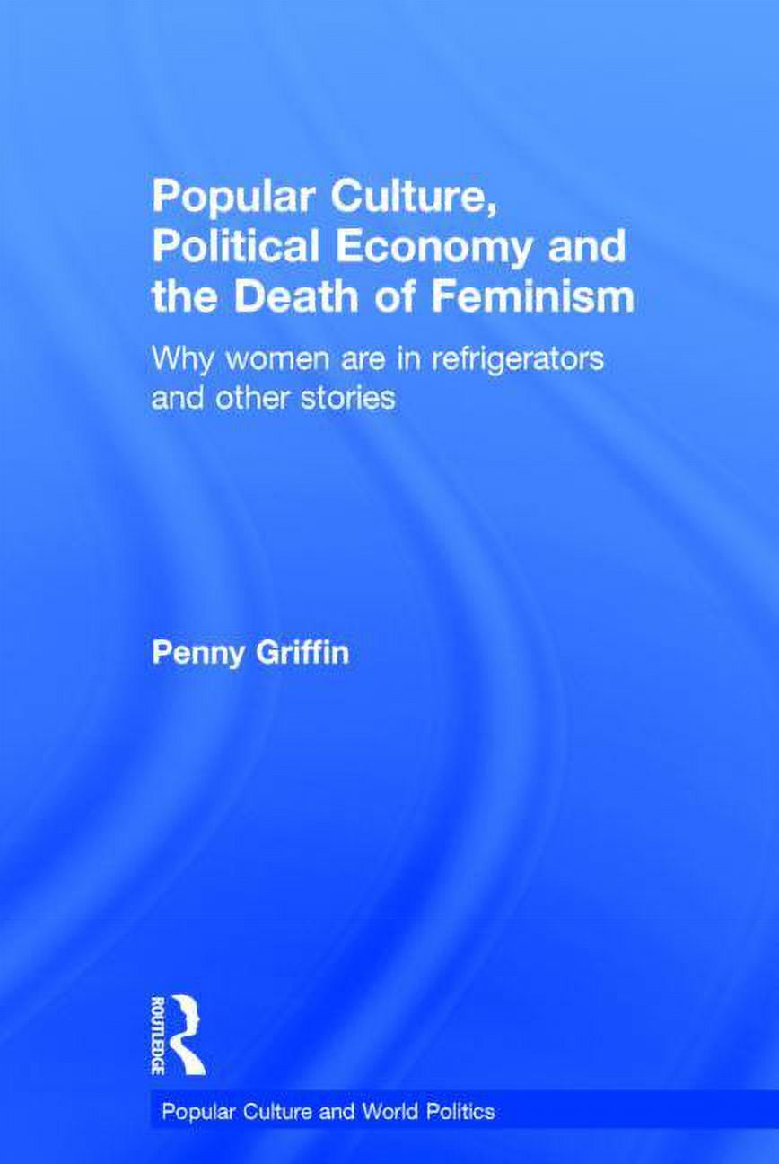 Popular Culture and World Politics Popular Culture, Political Economy ...