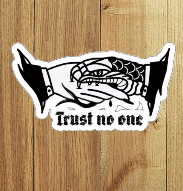 Popular Quote Stickers Trust No One Hand Snake Bite Black Bold Logo Tat ...