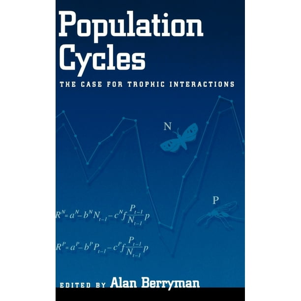 Population Cycles: The Case for Trophic Interactions, (Hardcover) - Walmart Business Supplies
