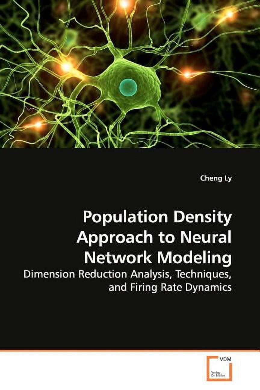 Population Density Approach to Neural Network Modeling (Paperback ...