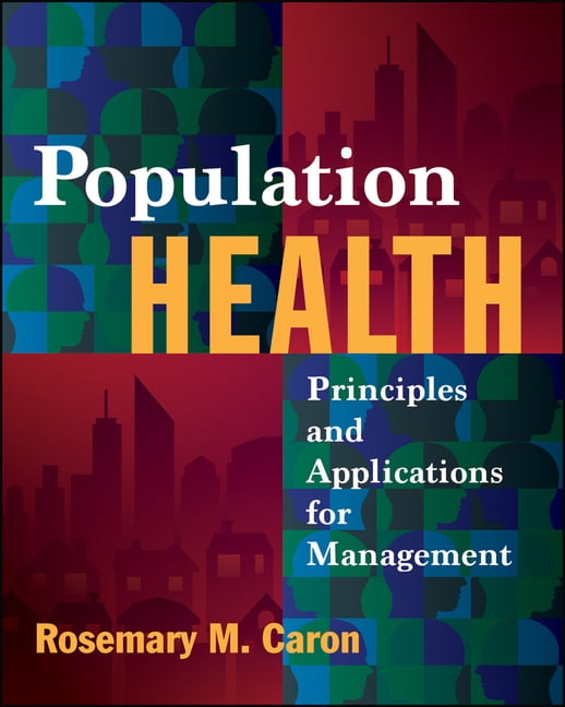Managing Population Health