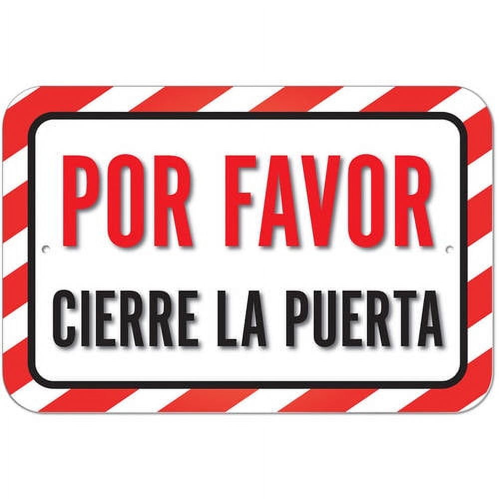 Por Favor Cierre La Puerta Please Close The Door Or Gate Spanish Sign ...