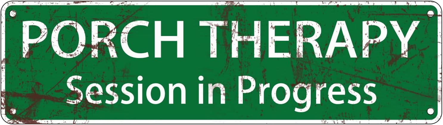 Porch Therapy Session In Progress Sign Street Road Sign Metal Plate ...