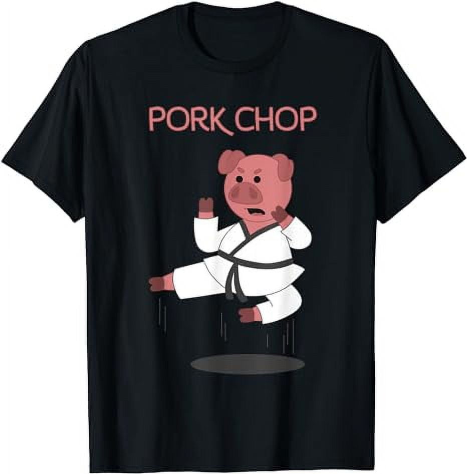 Pork Chop - Funny Pig Karate Pun T-Shirt - Walmart.com