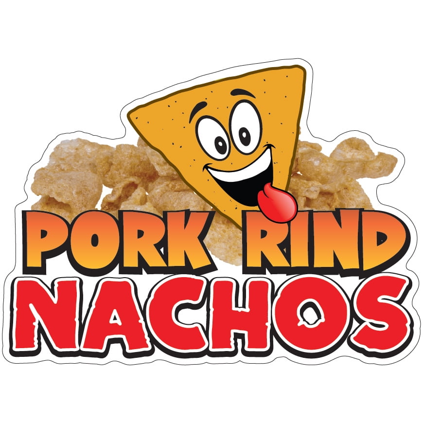 Pork Rind Nachos 16" Decal Concession Stand Food Truck Sticker ...