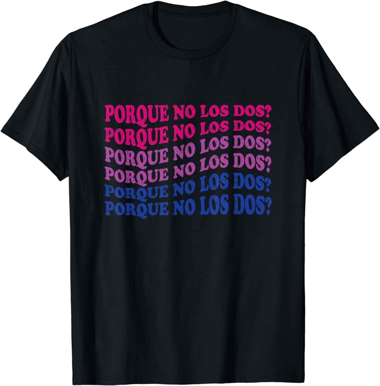 Porque No Los Dos Why Not Both Spanish Mexico Bisexual Pride T-Shirt ...