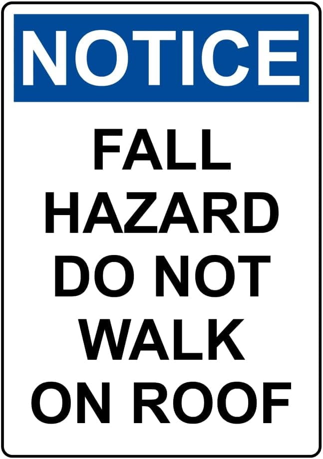 Portrait Fall Hazard Do Not Walk On Roof Sign Safety Signs Style ...