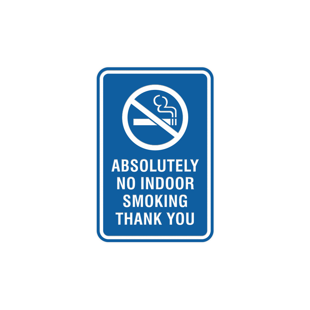 Portrait Round Absolutely No Indoor Smoking Thank You Sign (White/Red ...