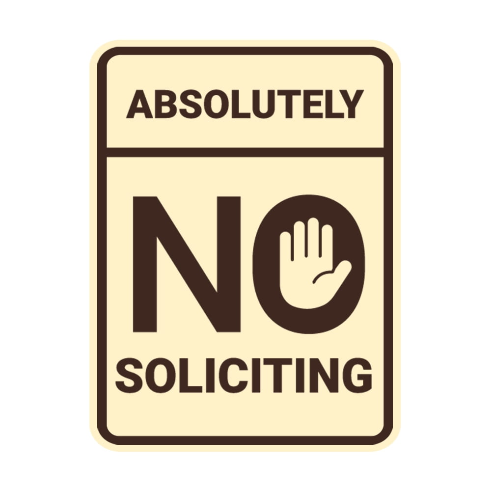 Portrait Round Absolutely No Soliciting Sign (Ivory/Dark Brown) - Large ...