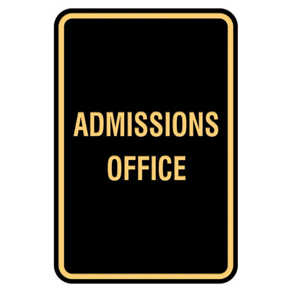 Portrait Round Admissions Office Sign (Black Gold) - Large 6" x 8 ...