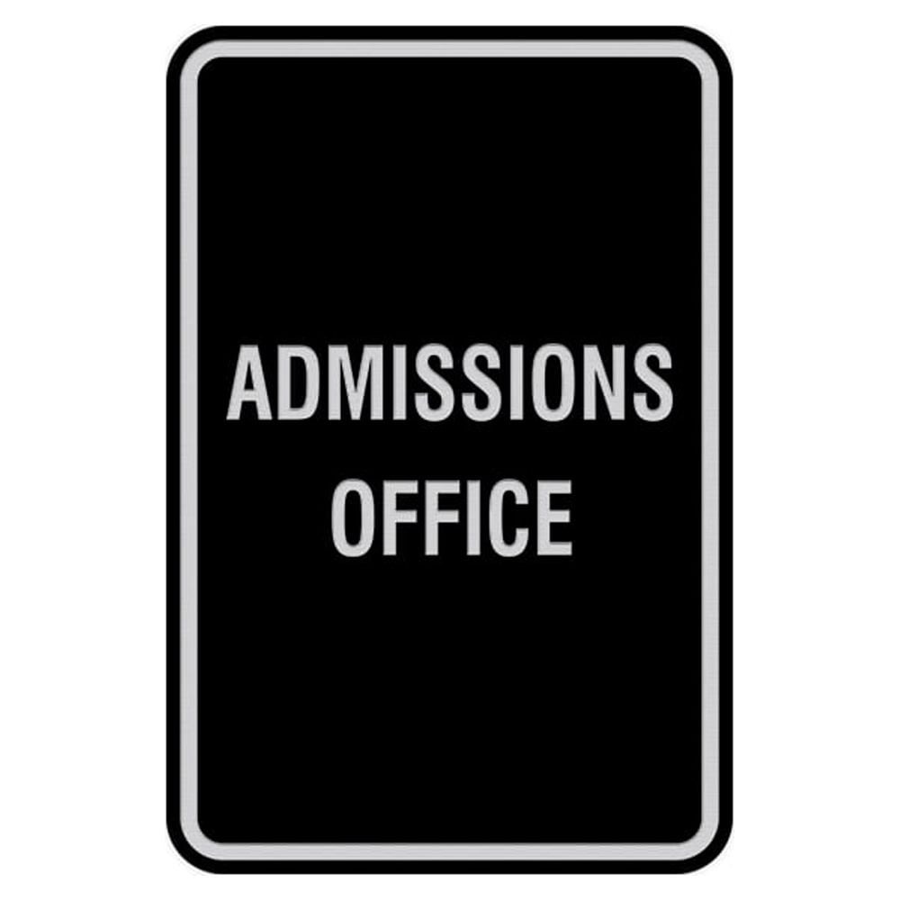 Portrait Round Admissions Office Sign (Black / Silver) - Small 4" x 6 ...