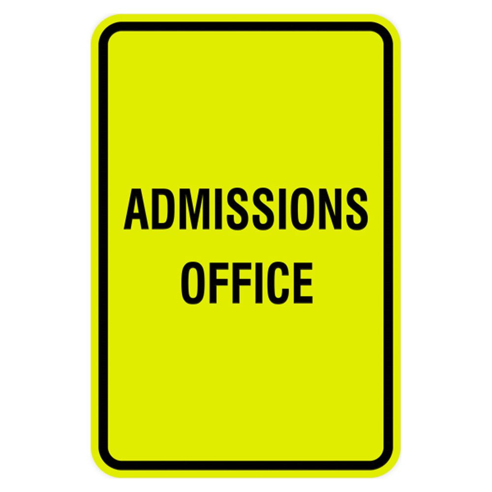 Portrait Round Admissions Office Sign (Yellow / Black) - Large 6" x 8 ...