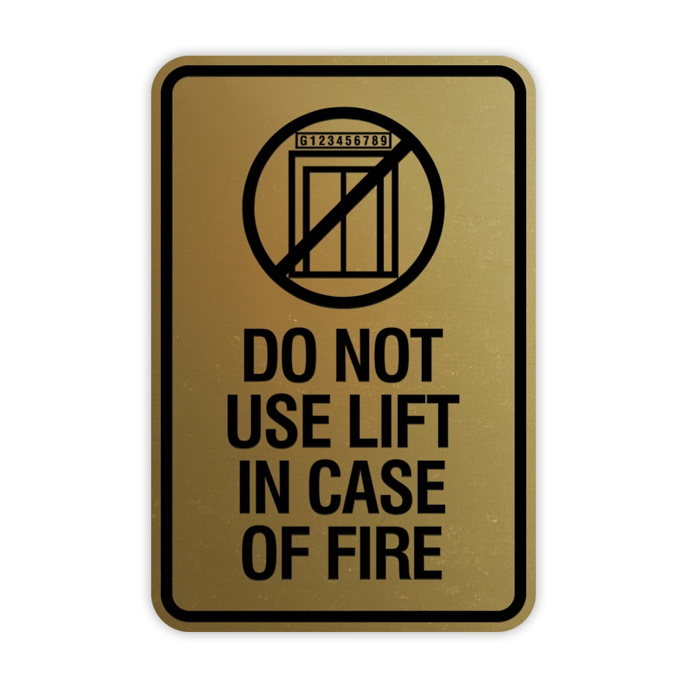Portrait Round Do Not Use Lift In Case Of Fire Sign (Brushed Gold ...