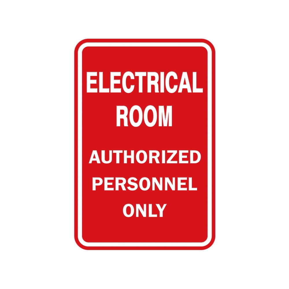 Portrait Round Electrical Room Authorized Personnel Only Sign (Red ...