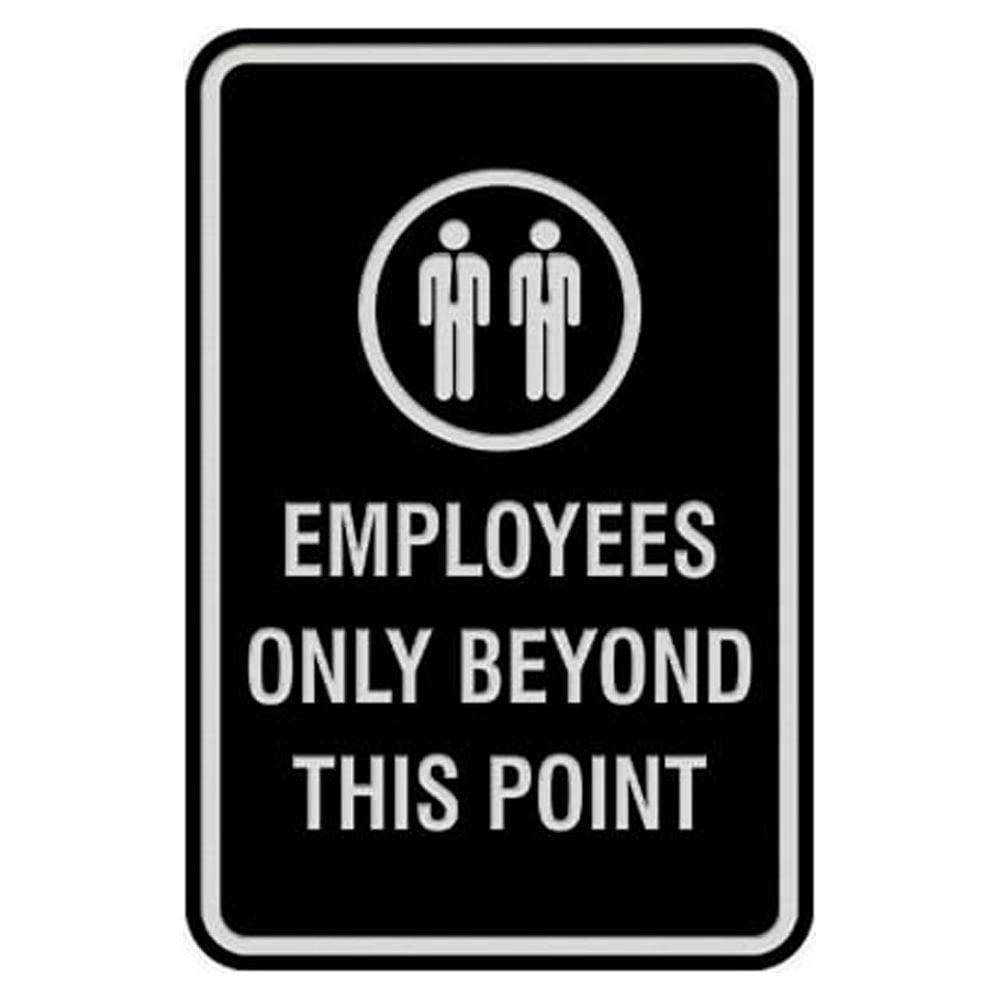 Portrait Round Employees Only Beyond This Point Sign (Black / Silver ...