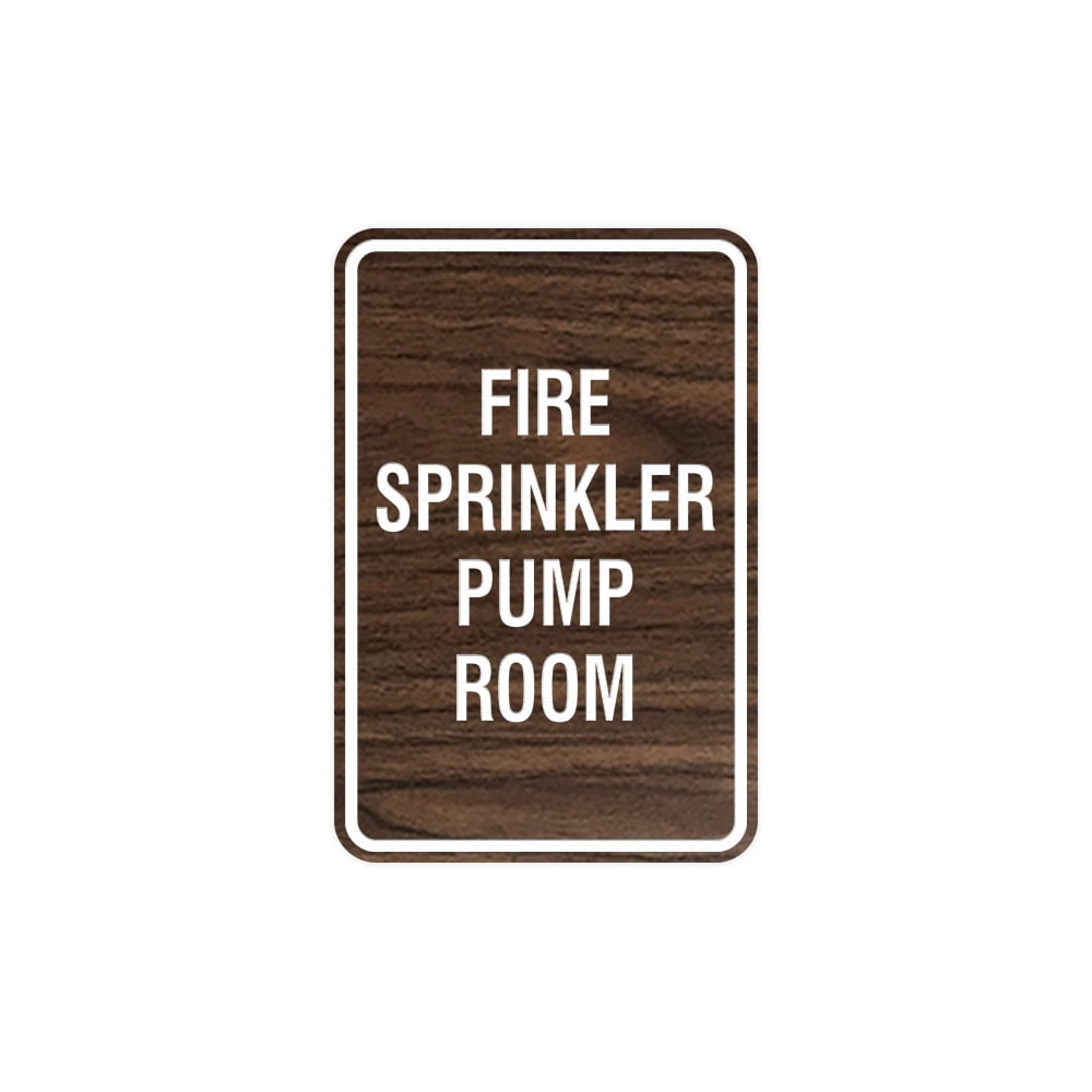 Portrait Round Fire Sprinkler Pump Room Sign (Walnut) - Large 6" x 8 ...