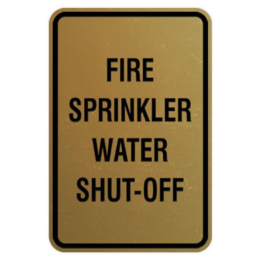 Portrait Round Fire Sprinkler Water Shut-Off Sign (Brushed Gold ...
