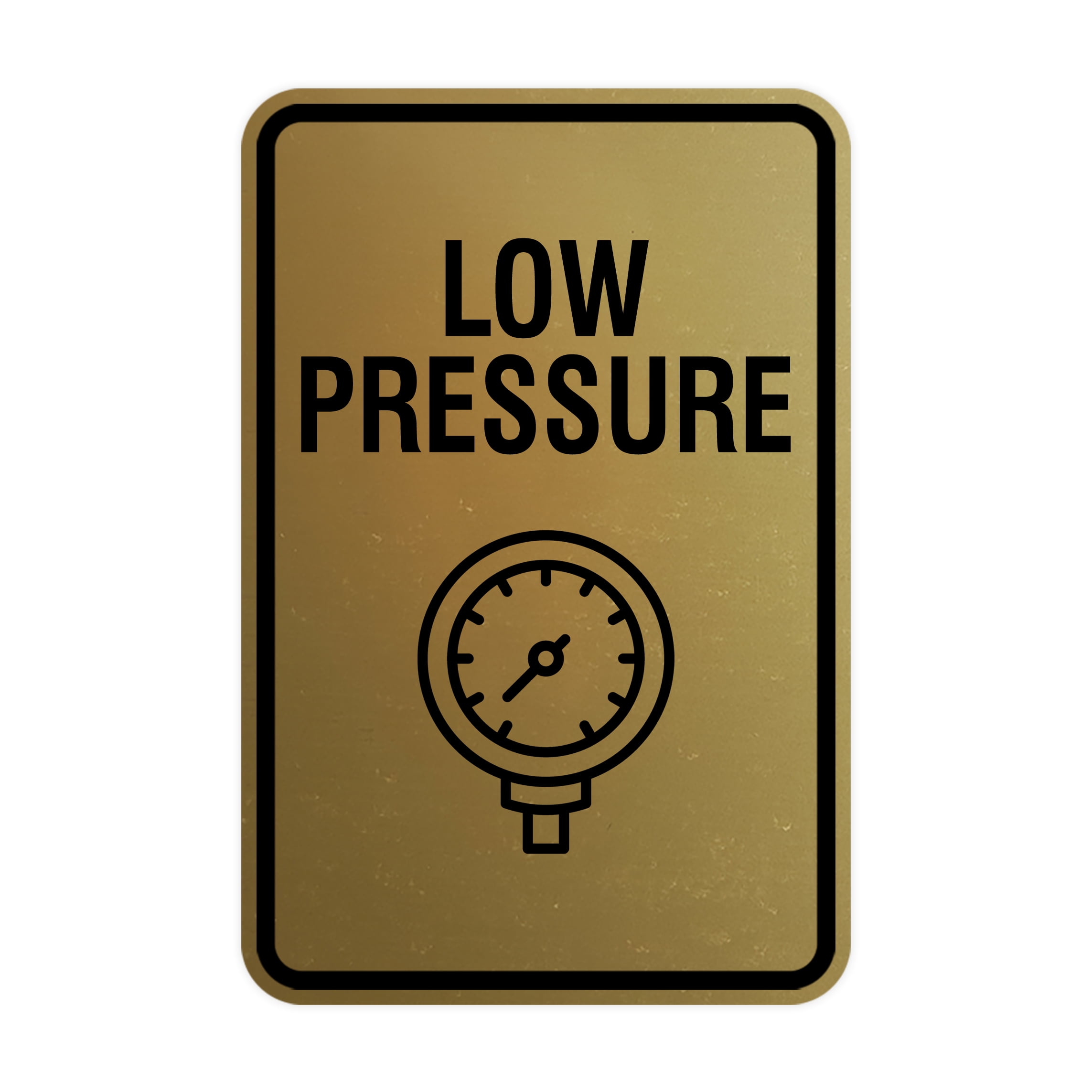 Portrait Round Low Pressure Sign (Brushed Gold) - Medium - Walmart.com