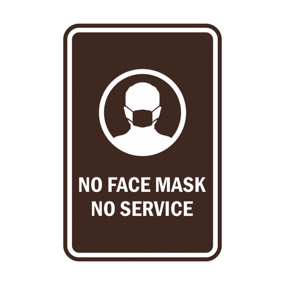 Portrait Round No Face Mask No Service Sign (Dark Brown) - Medium 5" x ...