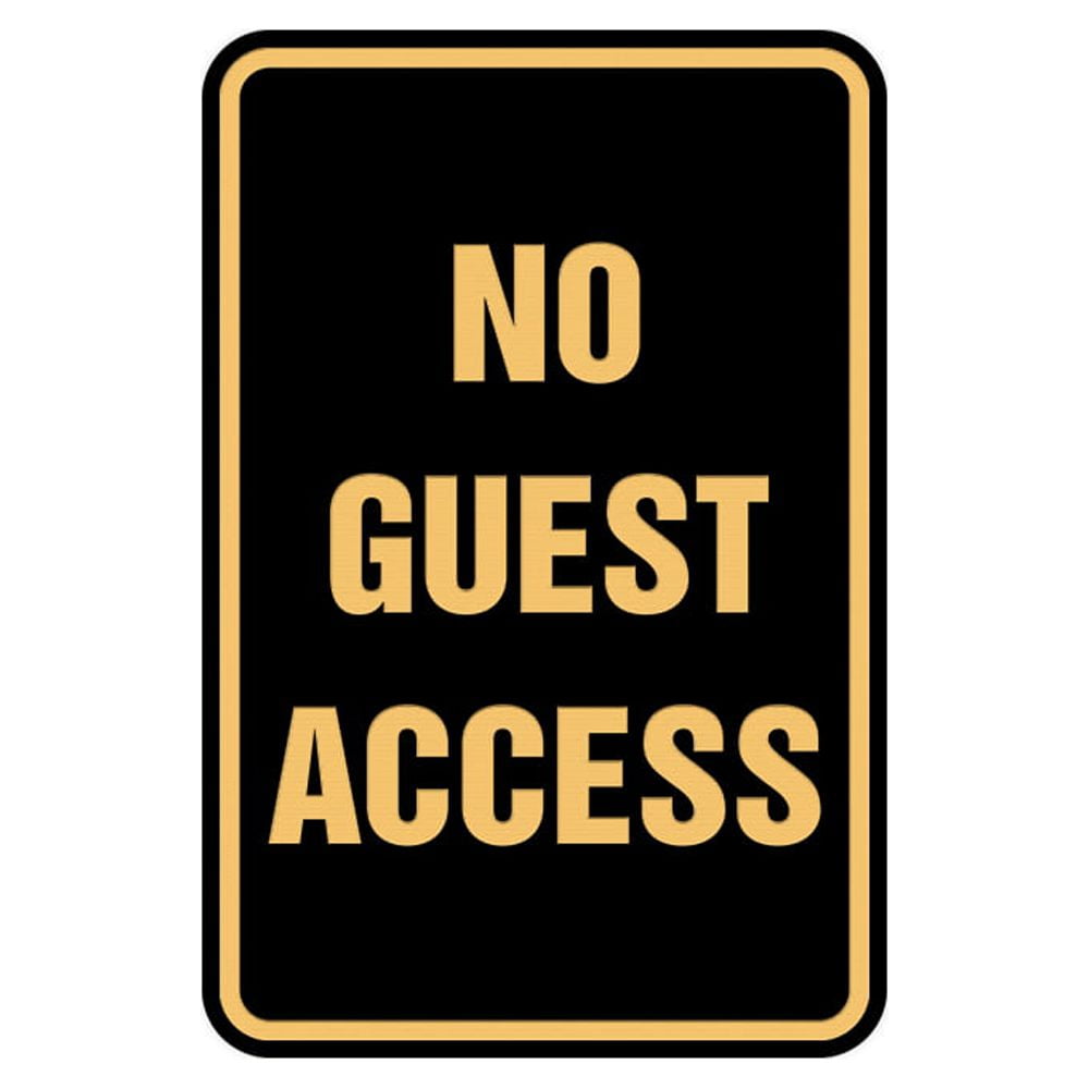 Portrait Round No Guest Access Sign (Black /Gold) - Small 4" x 6 ...