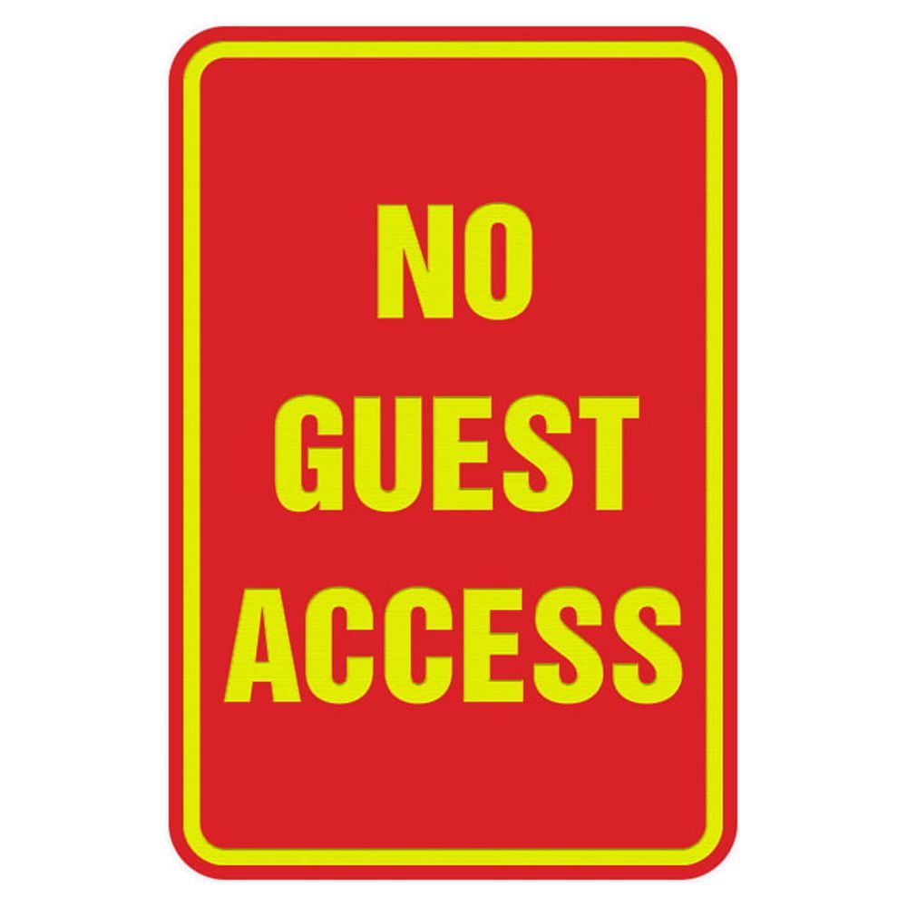 Portrait Round No Guest Access Sign (Red/Yellow) - Large 6" x 8 ...
