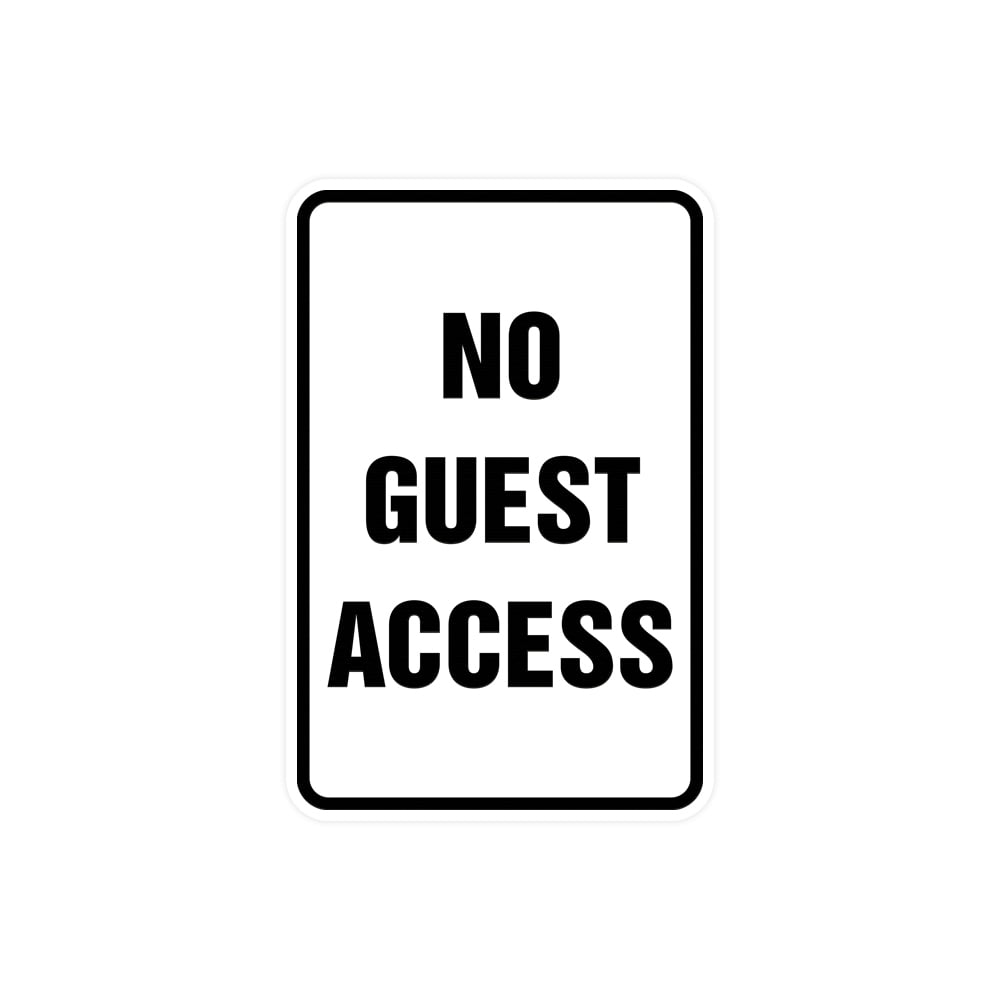 Portrait Round No Guest Access Sign (White) - Large 6" x 8" - Walmart.com