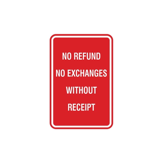 Portrait Round No Refund No Exchanges Without Receipt Sign (Red ...