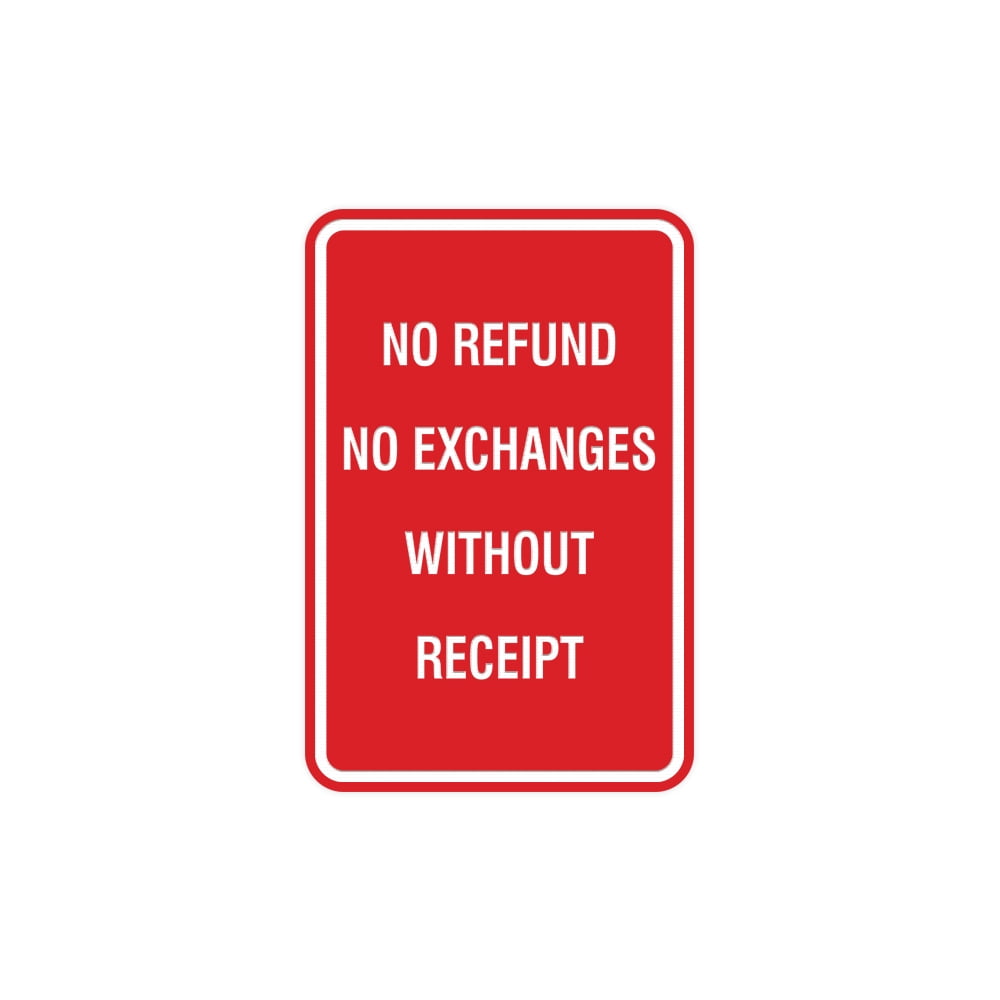 Portrait Round No Refund No Exchanges Without Receipt Sign (Red ...