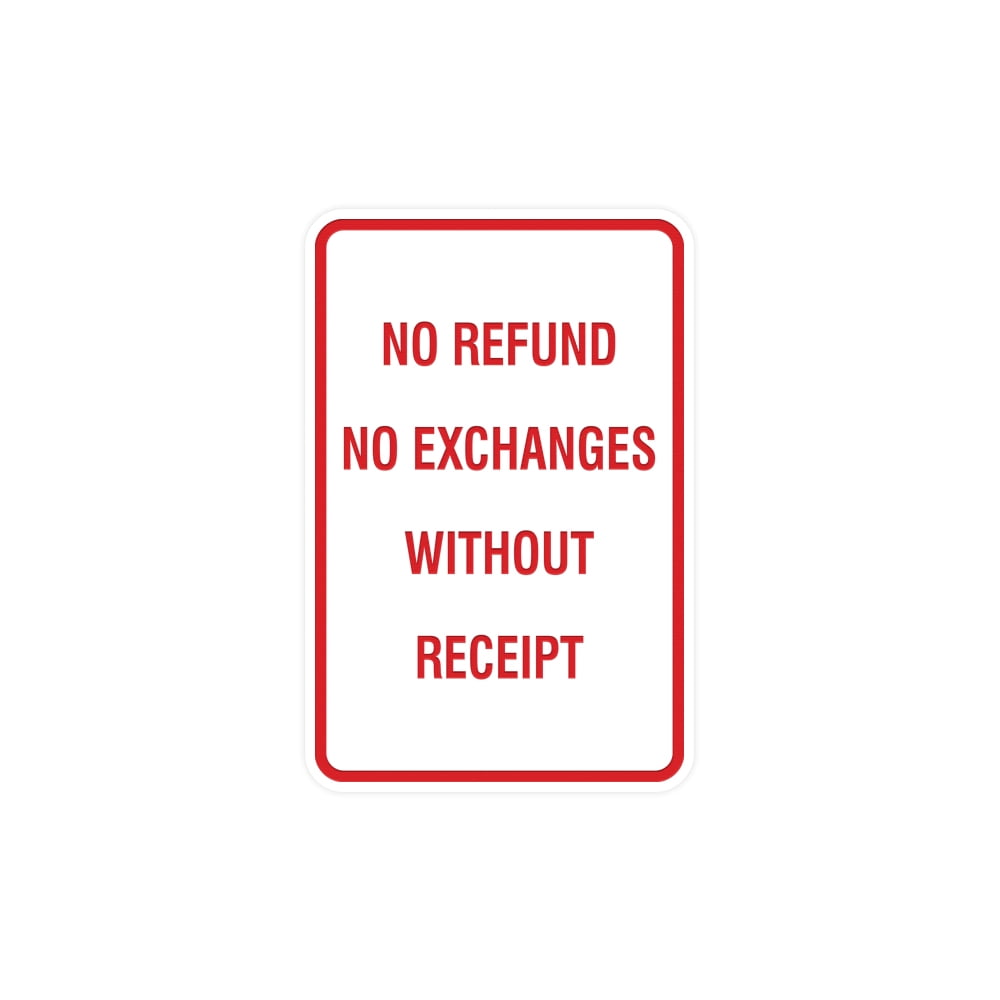 Portrait Round No Refund No Exchanges Without Receipt Sign (White/Red ...