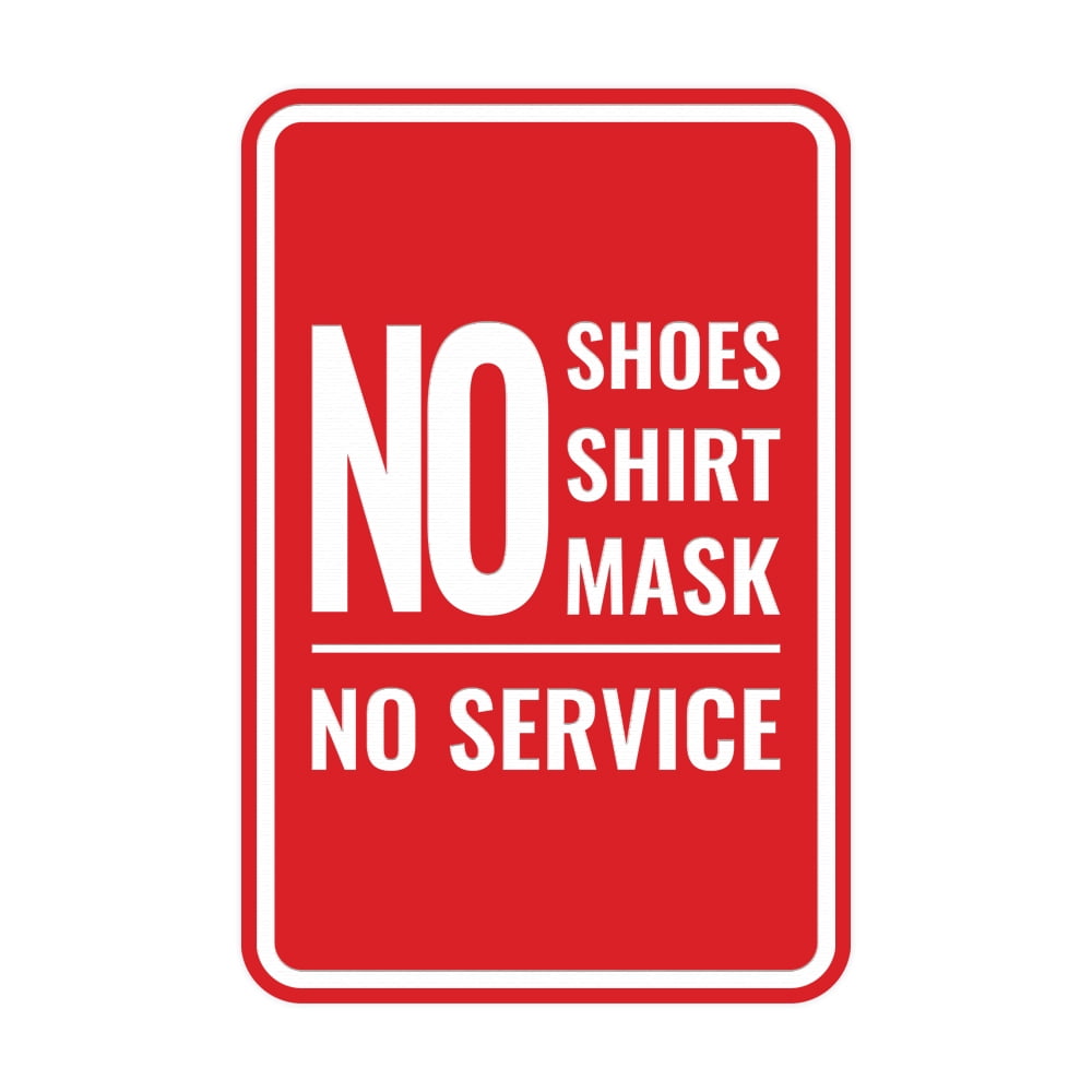 Portrait Round No Shoes No Shirt No Mask No Service Sign (Red) - Medium ...
