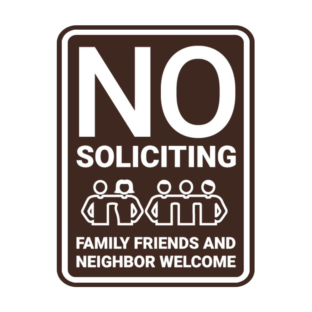 Portrait Round No Soliciting Family Friends and Neighbor Welcome Sign ...